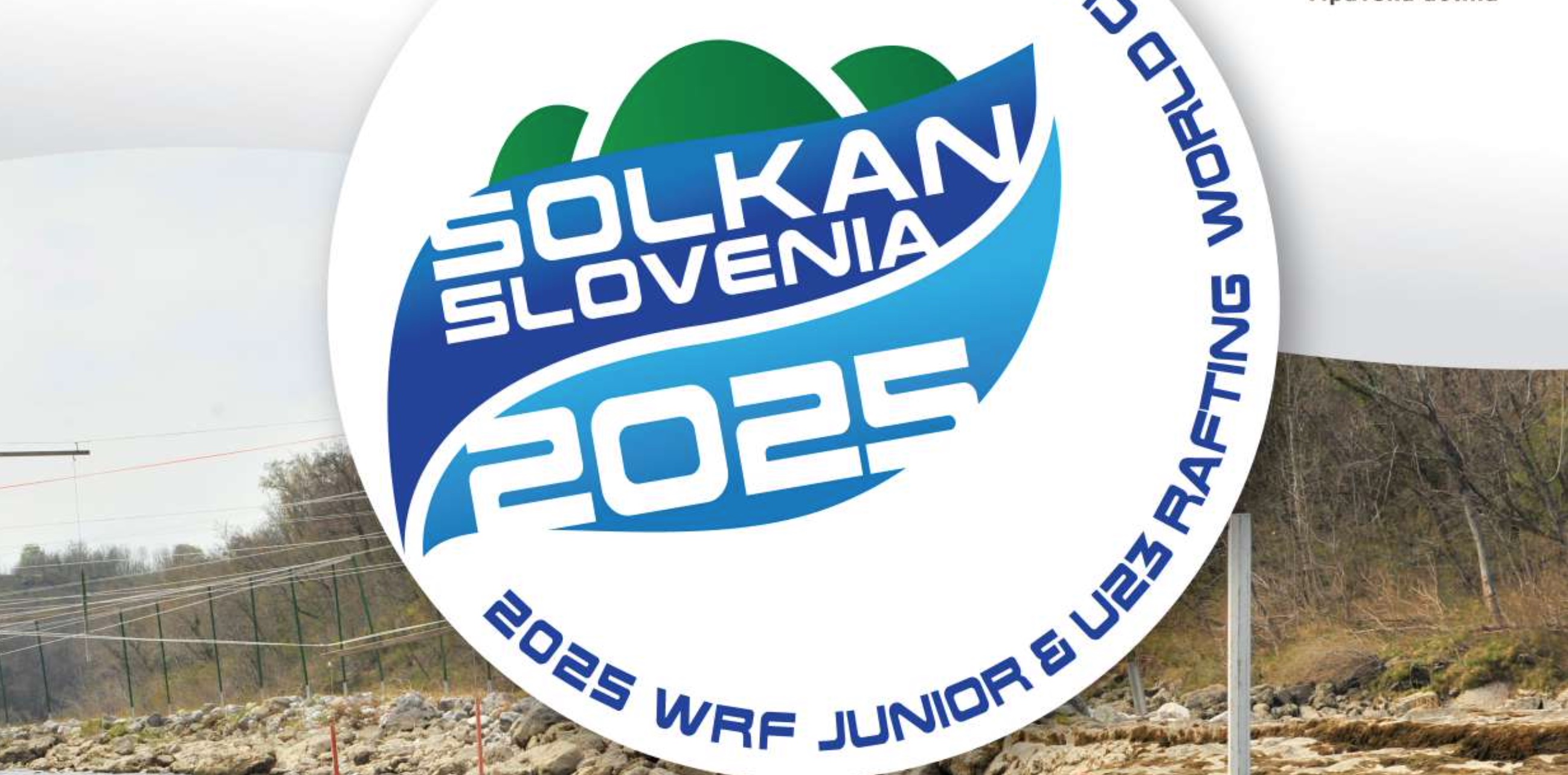 Junior & U23 World Rafting Championships 2025 - Solkan, Slovenia ...